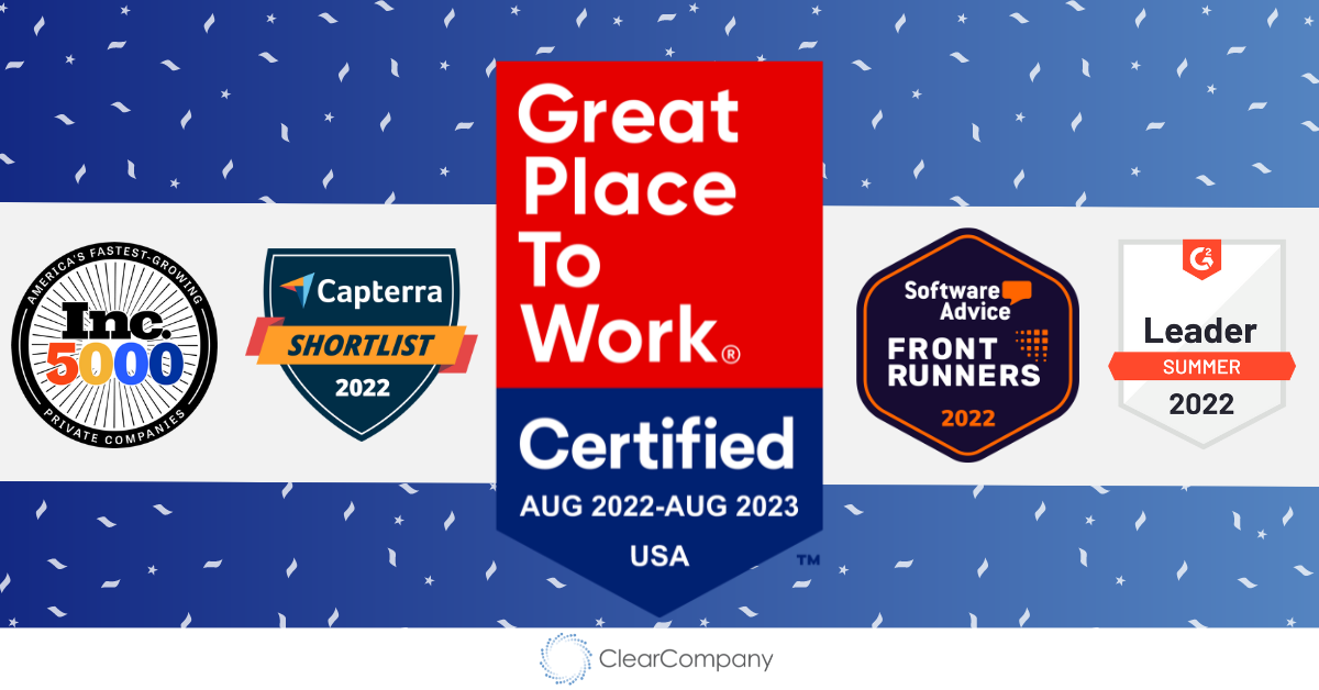 ClearCompany Named a 2022 Great Place to Work® and 7-Time Inc. 5000 Honoree